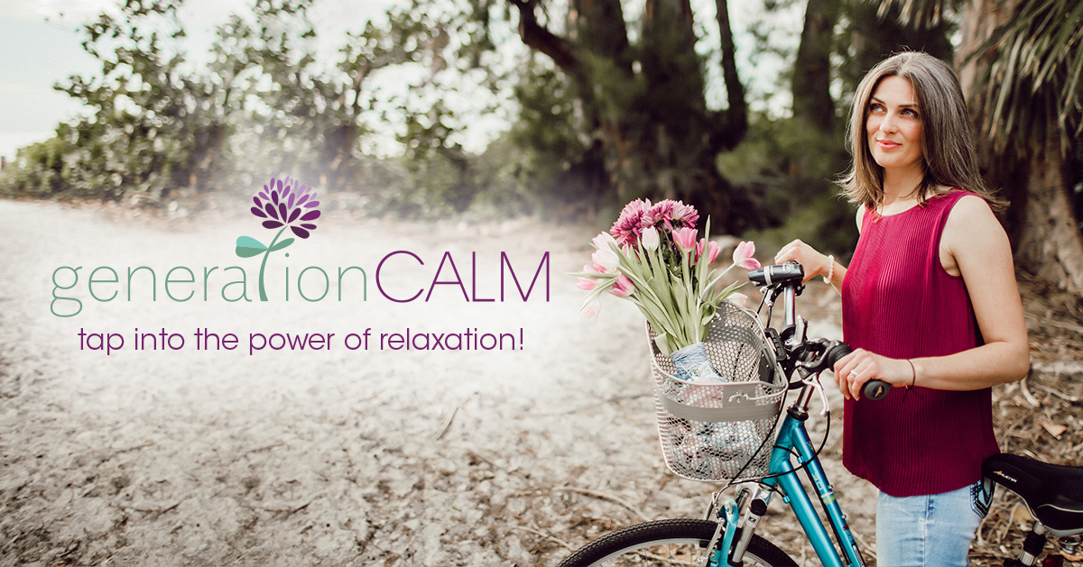 Overcome Anxiety, How to Relax, Stress Relief, Women | Generation Calm